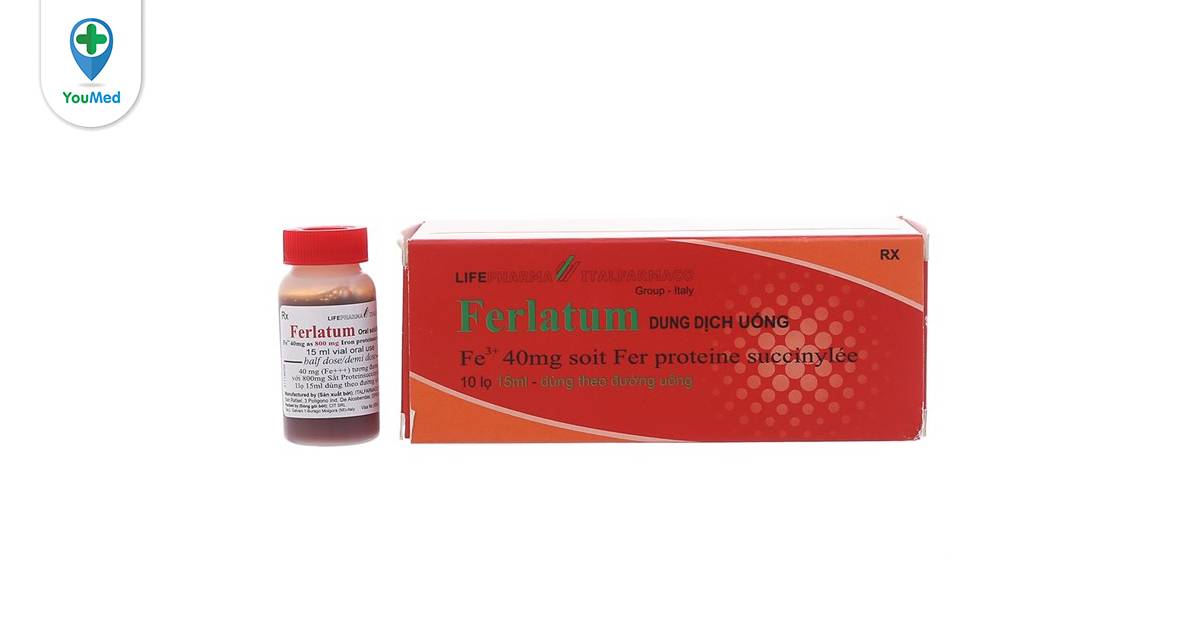 Thuốc bổ máu Ferlatum có tốt không? Giá, thành phần, cách sử dụng