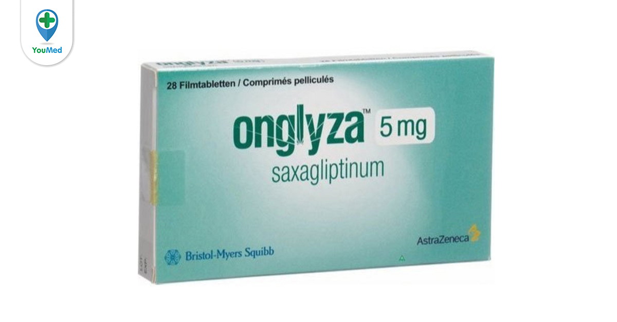 Saxagliptin là thuốc gì? Công dụng, cách dùng và lưu ý - YouMed